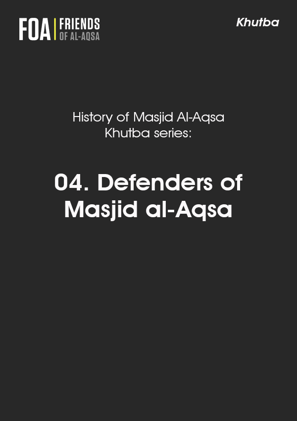 FOA - Friends of Al-Aqsa | Peace in Palestine - Aqsa History Series