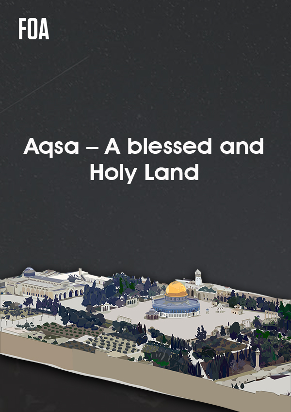 FOA - Friends of Al-Aqsa | Peace in Palestine